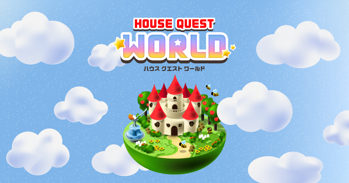 HOUSE QUEST WORLD